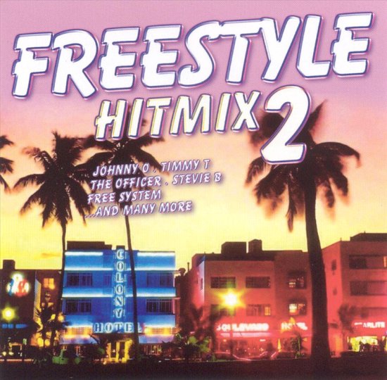 Freestyle Hit Mix, Vol. 2, various artists | CD (album) | Muziek | bol