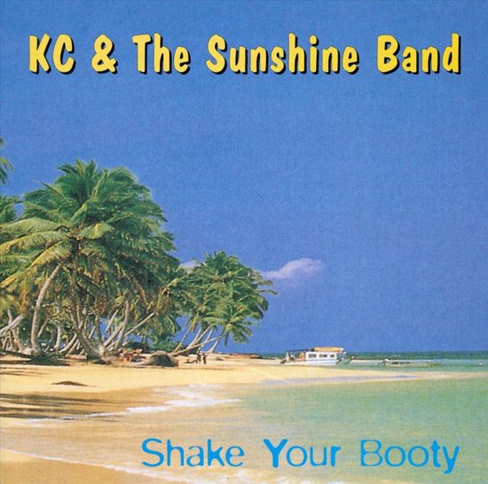 Shake Your Booty, Kc & the Sunshine Band | CD (album) | Muziek | bol