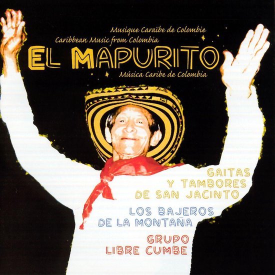 Various Artists - Colombie: Gaiteros - El Mapurito (CD), various ...