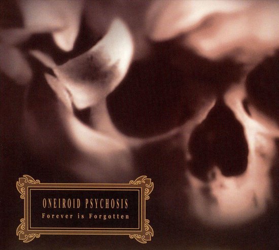 Forever Is Forgotten, Oneiroid Psychosis | Muziek | bol