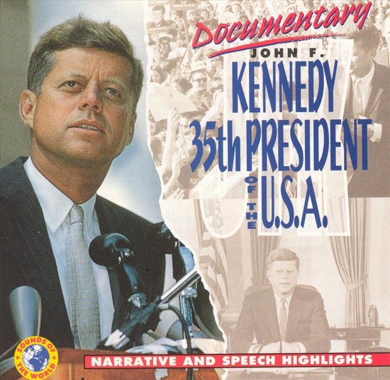 Documentary: John F. Kennedy 35th President of the USA, various artists ...