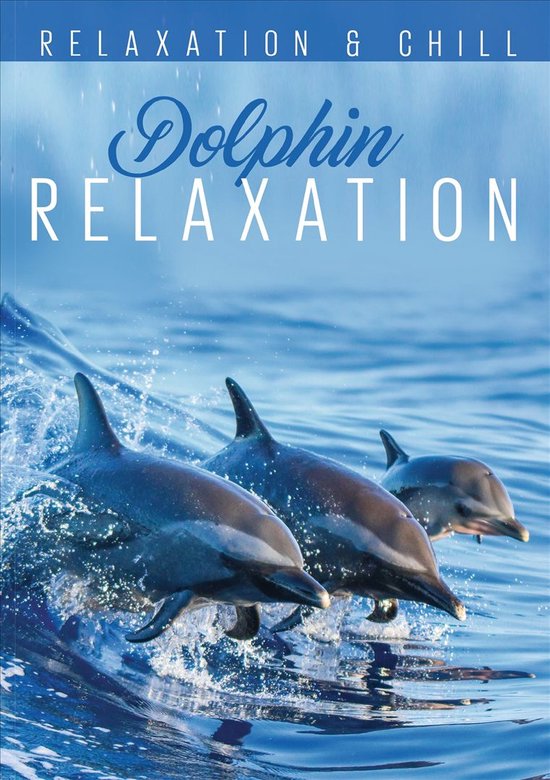 Various Artists - Relax Series - Dolphin Relaxation (DVD), various ...