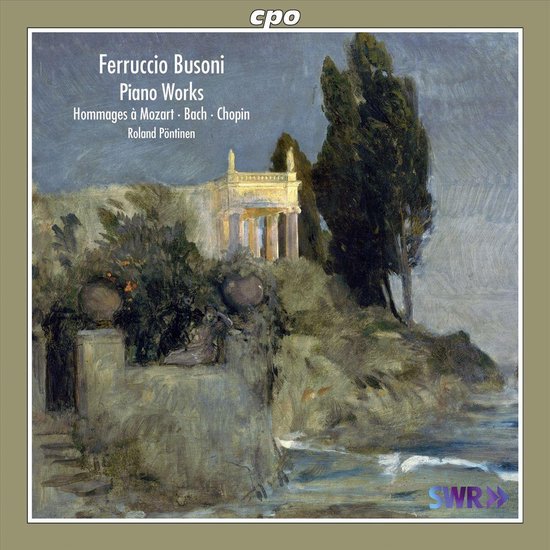 Ferrucio Busoni: Piano Works, Roland Pöntinen | CD (album) | Muziek ...