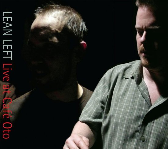 Lean Left - Live At Cafe Oto (CD), Lean Left | CD (album) | Muziek ...