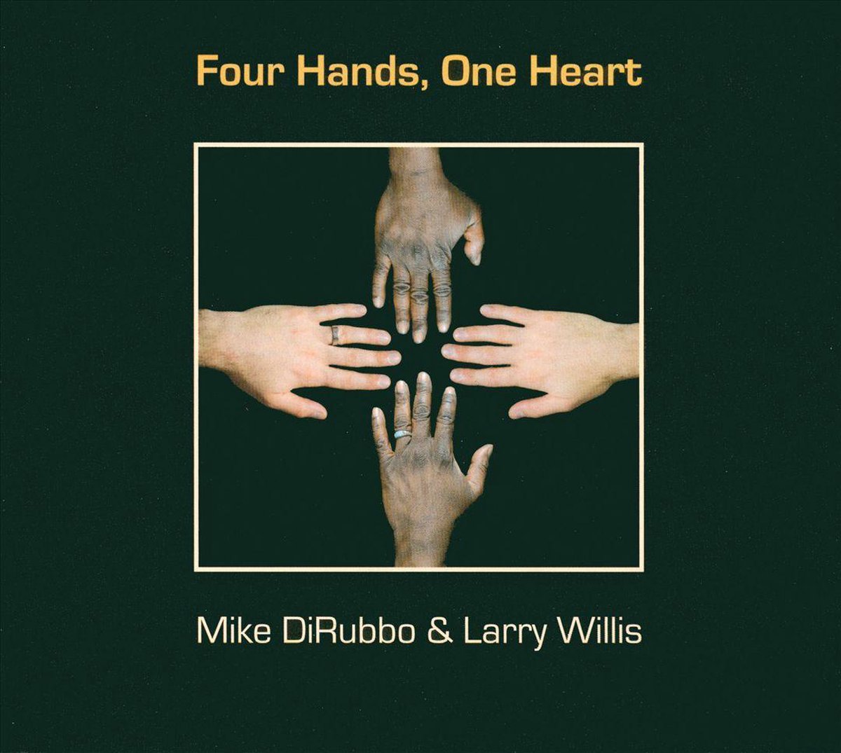 Mike DiRubbo & Larry Willis - Four Hands, One Heart (CD), Larry Willis ...