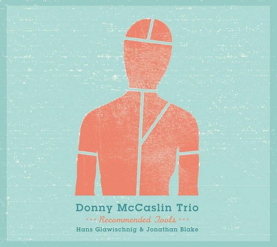 Recommended Tools, Donny McCaslin | CD (album) | Muziek | bol