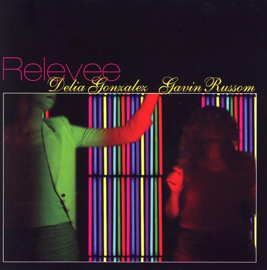 Relevee, Delia Gonzalez & Gavin Russom | CD (album) | Muziek | bol