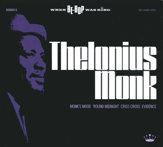When BeBop Was King, Thelonious Monk | CD (album) | Muziek | bol
