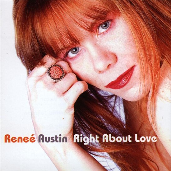 Right About Love, Renee Austin | Muziek | bol
