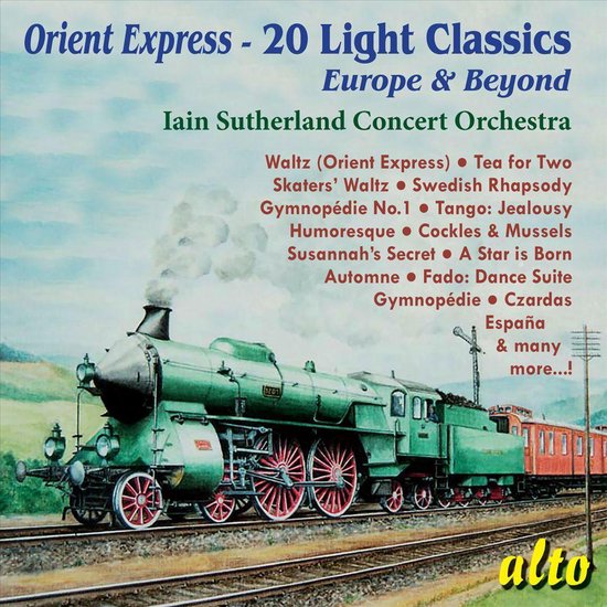 Orient Express - Light Classics: Europe & Beyond, Iain Sutherland | CD ...
