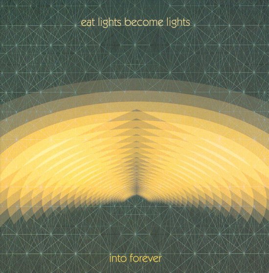 Into Forever, Eat Lights Become Lights | CD (album) | Muziek | bol.com
