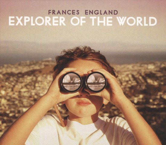 Explorer Of The World, Frances England | CD (album) | Muziek | bol.com