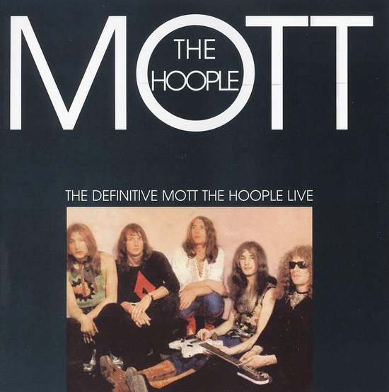 Definitive Mott the Hoople, Mott The Hoople | Muziek | bol