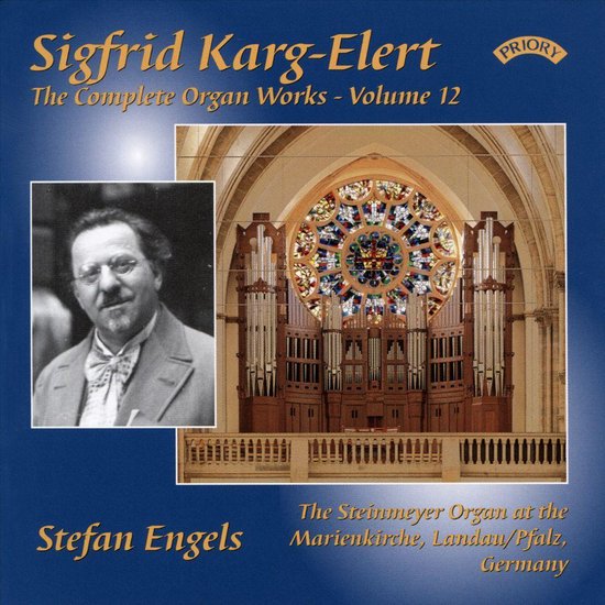 The Complete Organ Works Of Sigfrid Karg - Elert. Volume 12, S. Karg ...