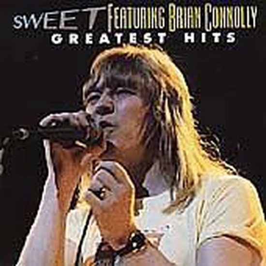 Sweet Featuring Brian Connolly, The Sweet & Brian Connolly | CD (album ...