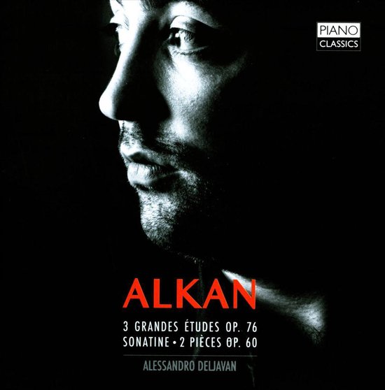 Alkan; 3 Grandes Etudes Op.76; Sona, Alessandro Delijavan | CD (album ...