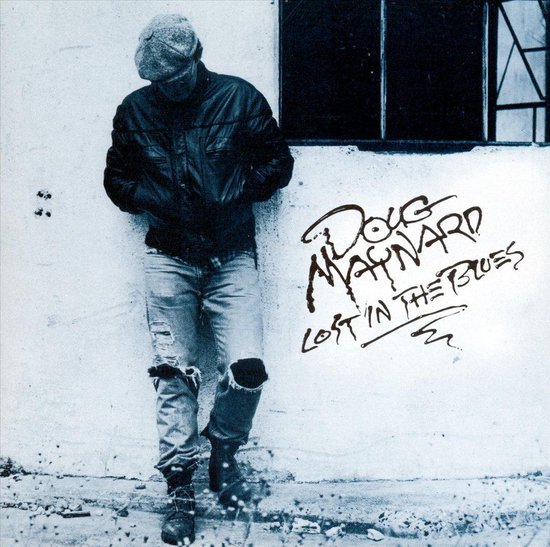 Lost in the Blues, Doug Maynard | CD (album) | Muziek | bol