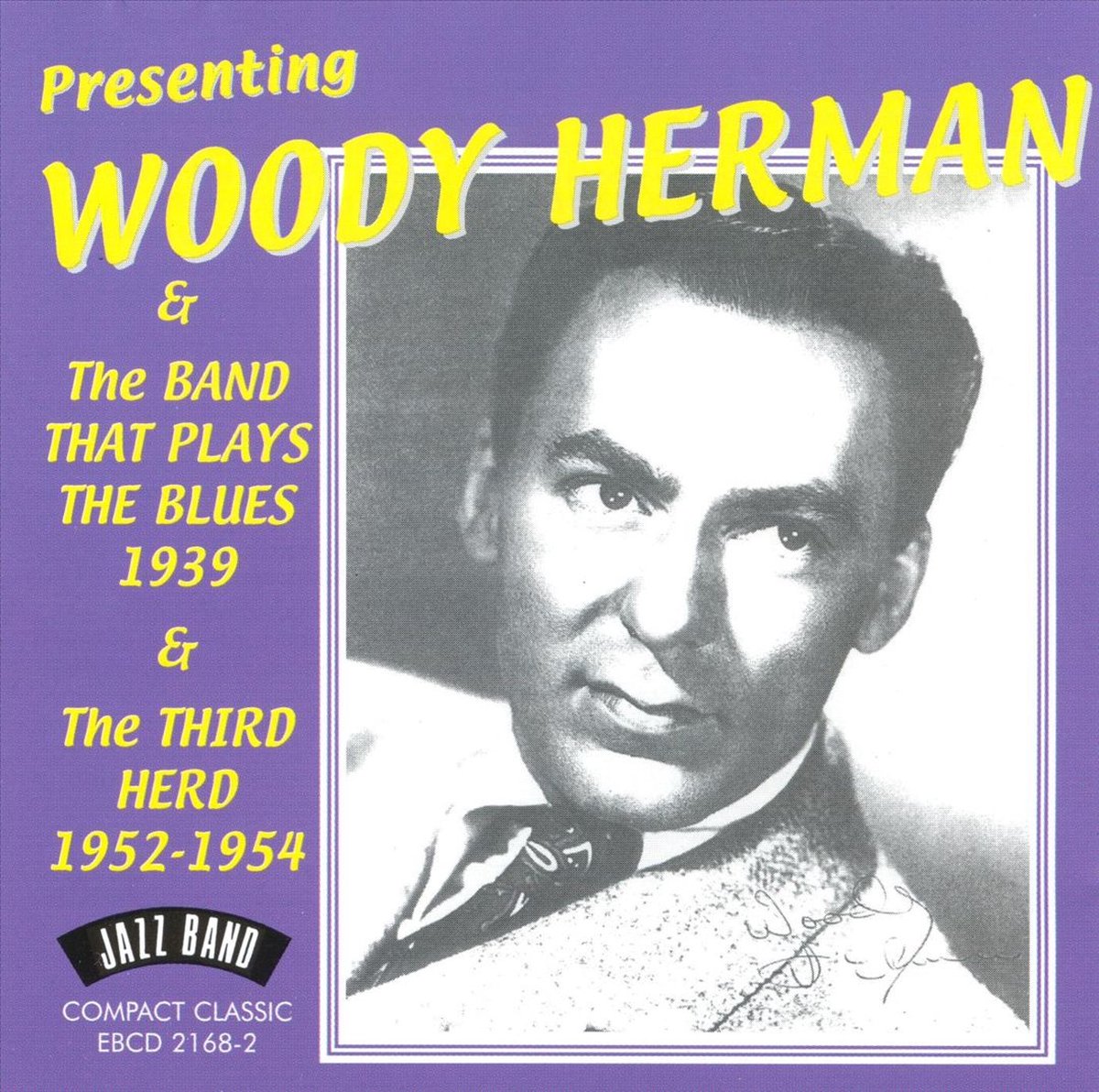 Woody Herman - Band That Plays The Blues / Third H (CD), Woody Herman ...