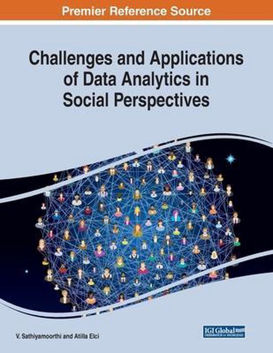 Challenges and Applications of Data Analytics in Social Perspectives ...
