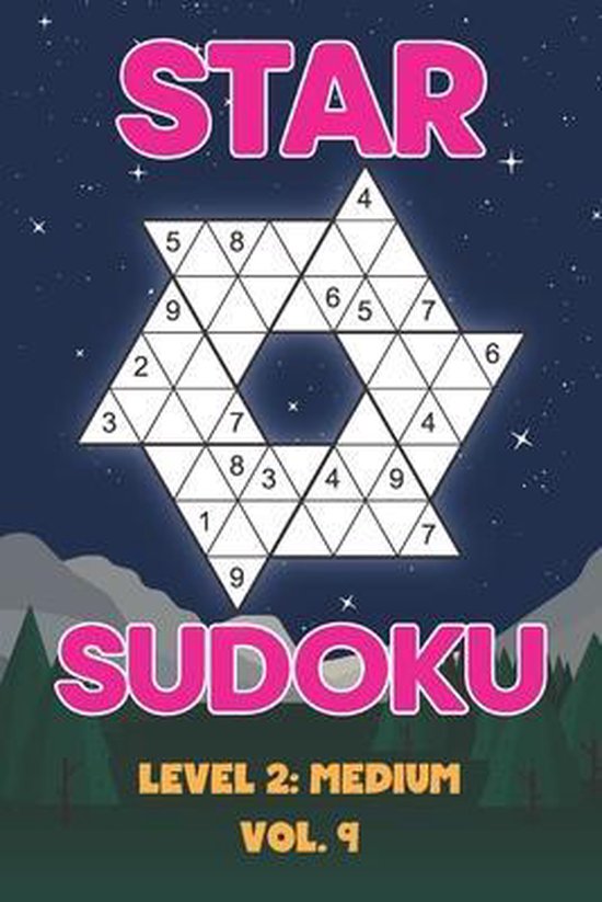 Star Sudoku Level 2: Medium Vol. 9: Play Star Sudoku Hoshi With ...