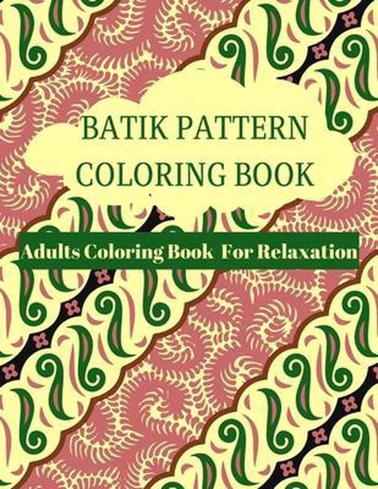 Batik Coloring Book, Lubawi Books | 9798568710752 | Boeken | bol