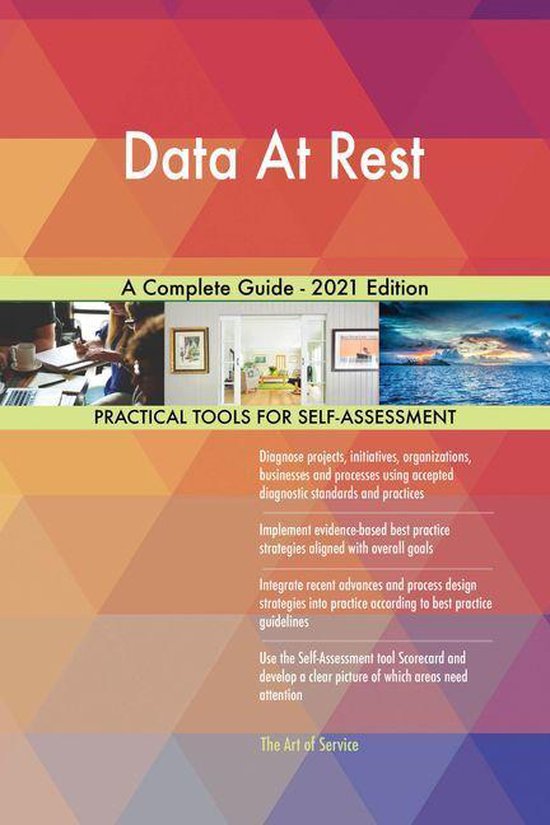 Data At Rest A Complete Guide - 2021 Edition (ebook), Gerardus Blokdyk ...