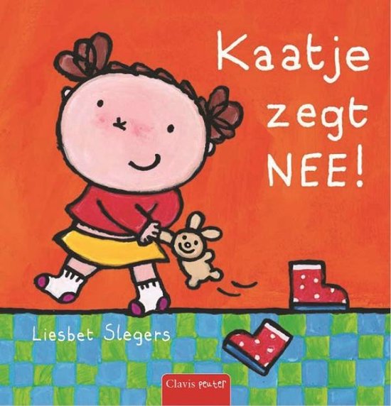 Karel en Kaatje - Kaatje zegt nee!, Liesbet Slegers | 9789044828146 | Boeken | bol