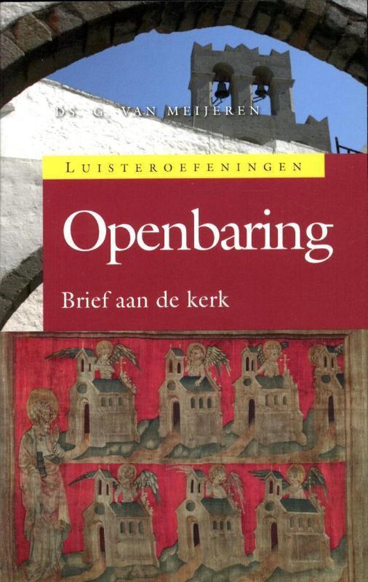 Luisteroefeningen 10 - Openbaring, G. van Meijeren | 9789023920854 ...