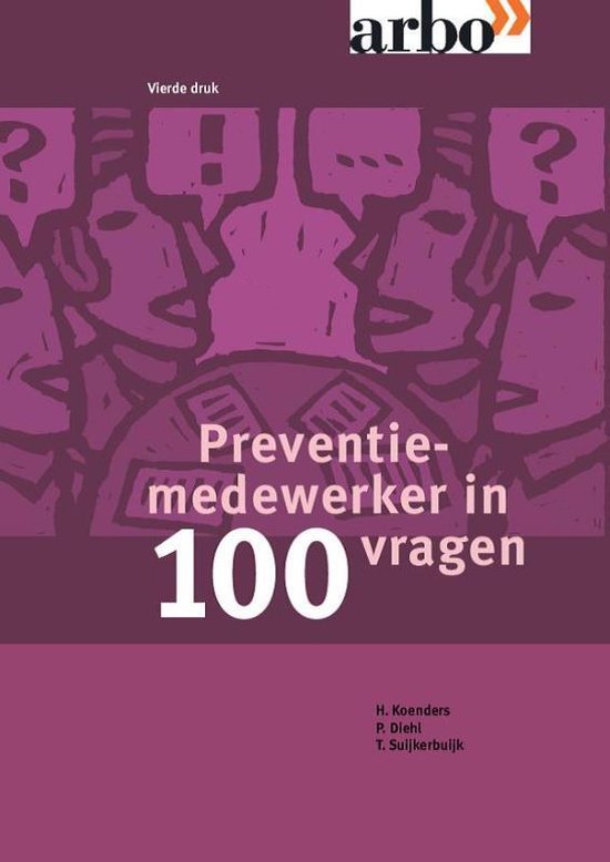 Preventiemedewerker in 100 vragen | 9789462151581 | Boeken | bol
