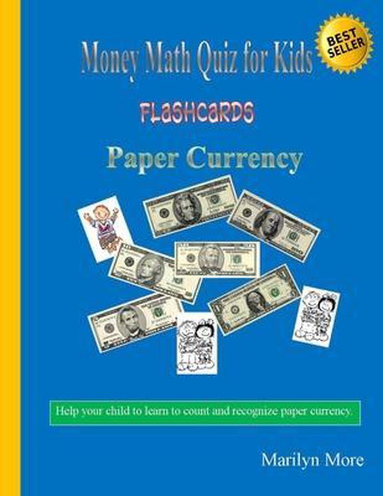 Money Math Quiz for Kids Flashcards, Marilyn More | 9781480249981 ...