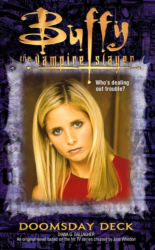 Buffy the Vampire Slayer - Doomsday Deck (ebook), Diana G. Gallagher ...