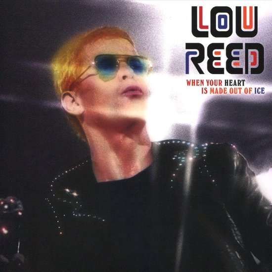 When Your Heart Is Made Out of Ice, Lou Reed | CD (album) | Muziek ...