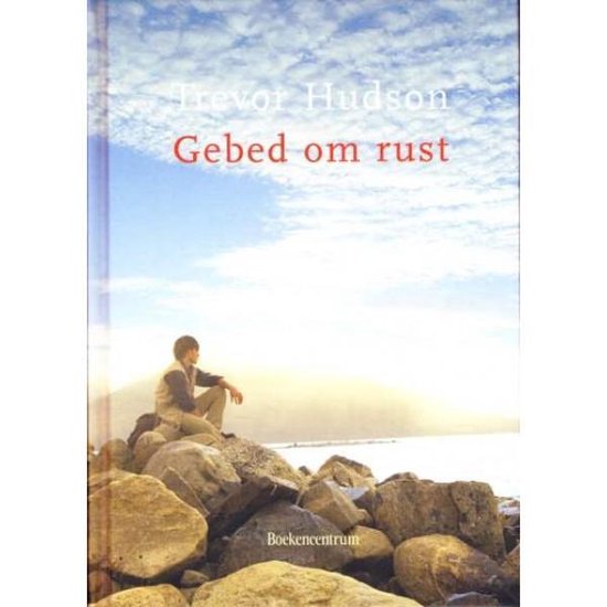 Gebed om rust, T. Hudson | 9789023918851 | Boeken | bol