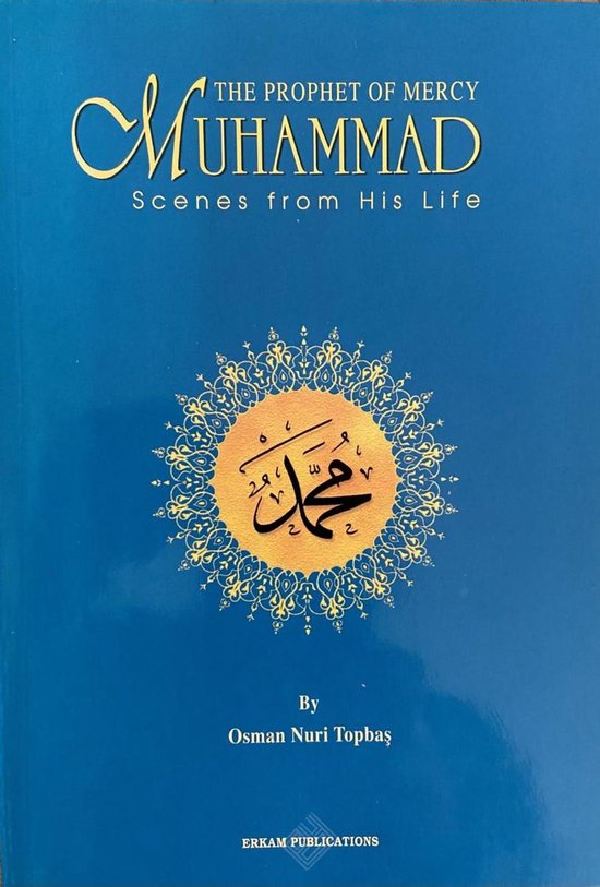 Muhammad, Osman Nuri Topbas | 9789756736289 | Boeken | bol.com