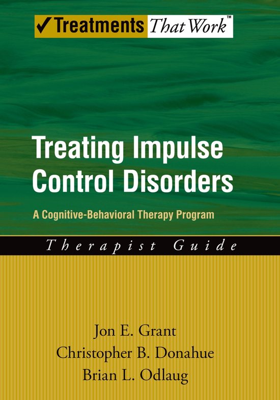 Treatments That Work - Treating Impulse Control Disorders (ebook), Jon ...