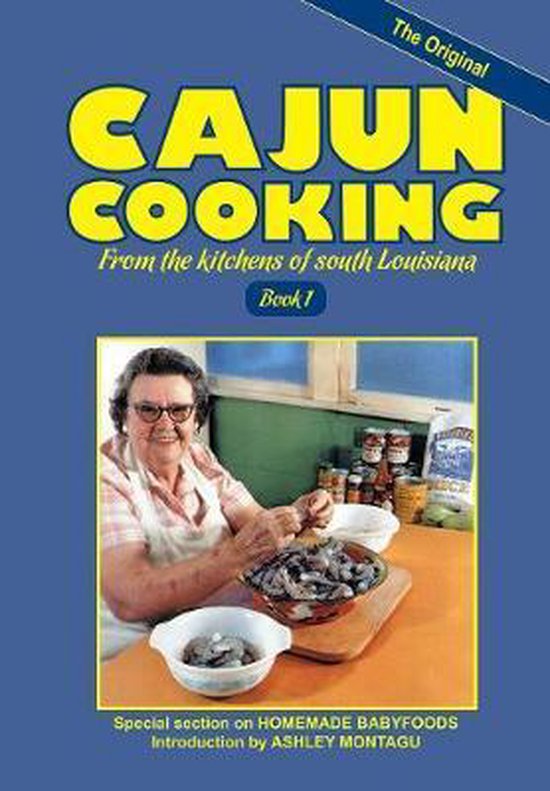 Cajun Cooking (Book 1) The Original, Trent Angers | 9780999588499 ...