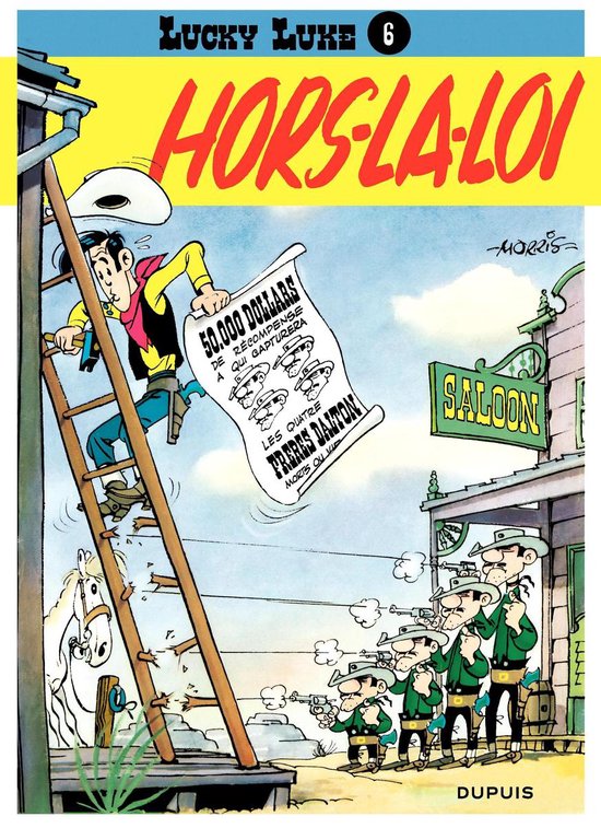 Lucky Luke (French version) 6 - Lucky Luke - Tome 6 - HORS-LA-LOI ...