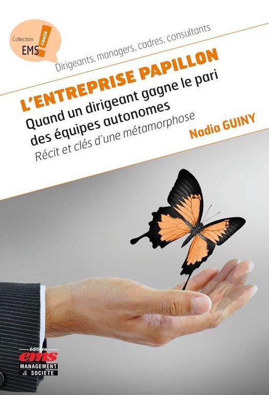 EMS Coach - L'entreprise Papillon (ebook), Nadia Guiny | 9782376873723 ...
