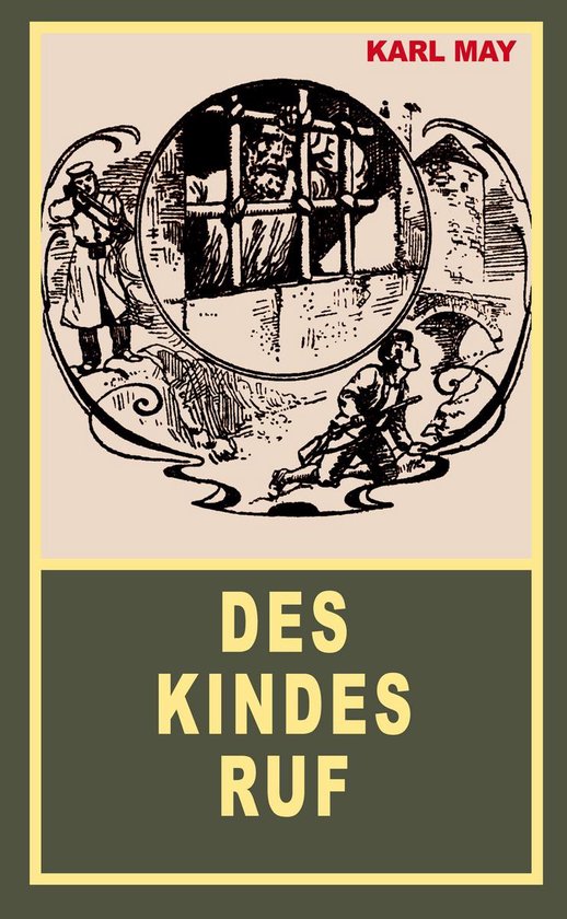 Des Kindes Ruf (ebook), Karl May | 9783780213303 | Boeken | bol.com