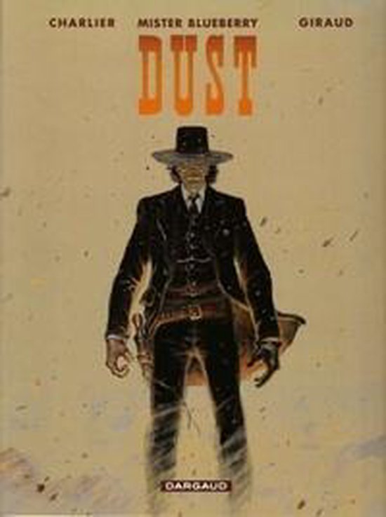 Mister Blueberry - Dust, Giraud, Jean | 9789067937634 | Boeken | bol