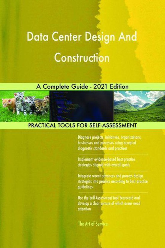 Data Center Design And Construction A Complete Guide - 2021 Edition ...