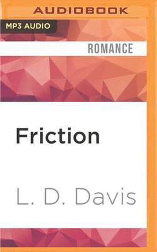 Friction, L D Davis | 9781536609974 | Boeken | bol.com