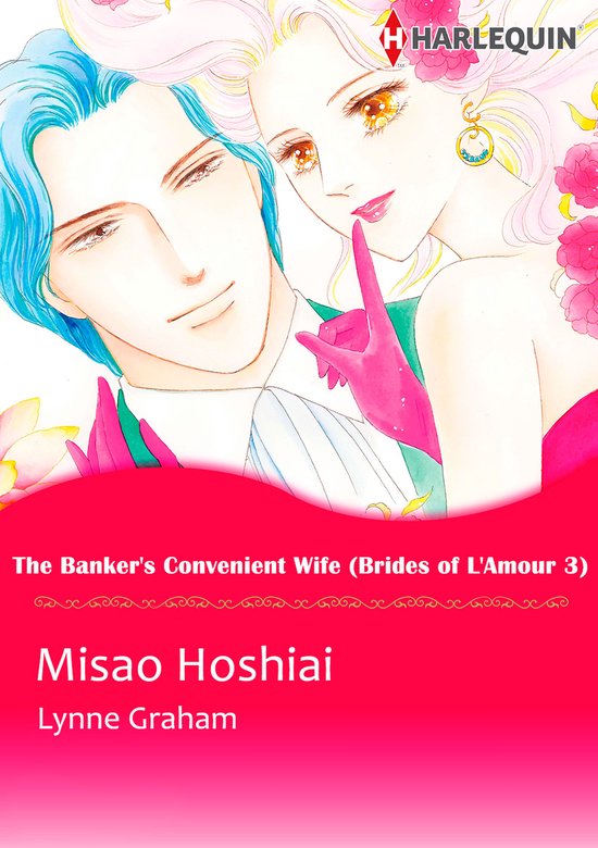 Brides of L'Amour 3 - The Banker's Convenient Wife (Harlequin Comics ...