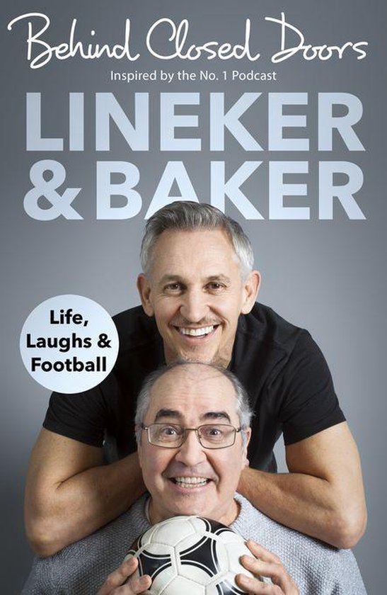 Behind Closed Doors (ebook), Gary Lineker | 9781473572775 | Boeken ...