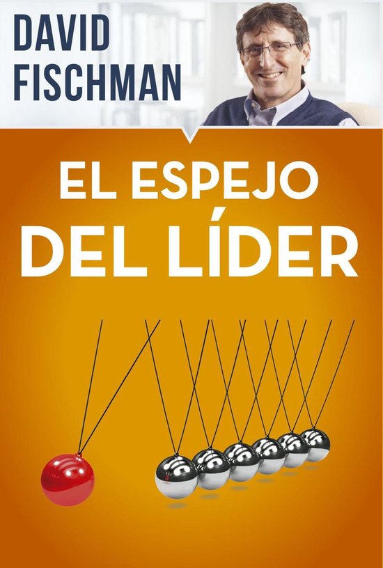 El espejo del líder (ebook), David Fischman | 9786123191306 | Boeken | bol