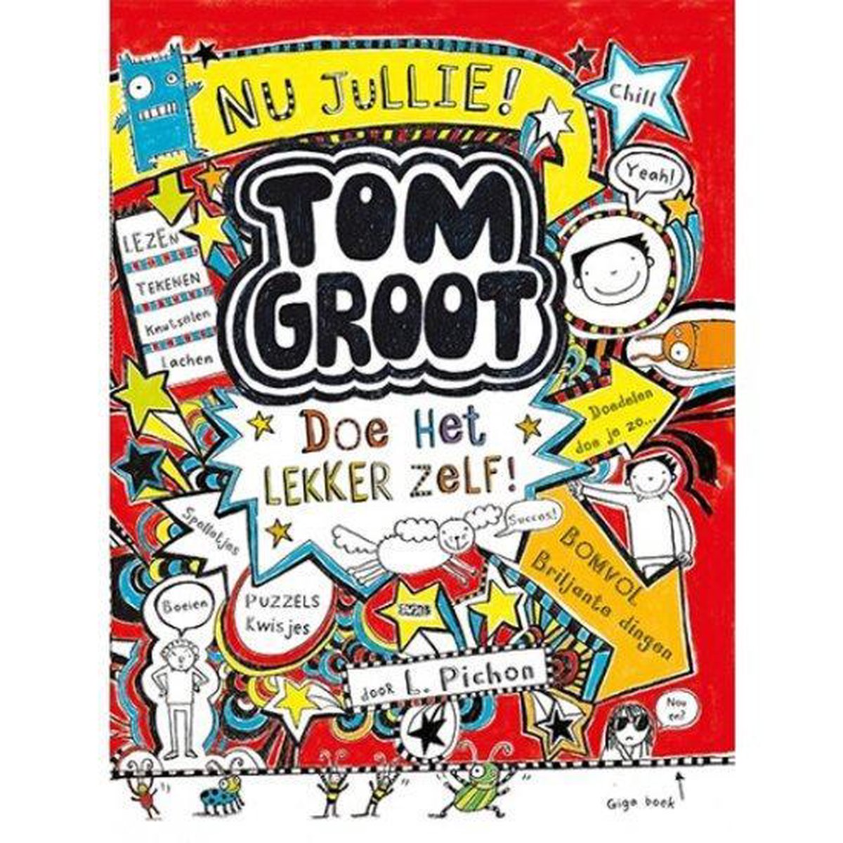 Tom Groot Doe het lekker zelf boek | 8711851880124 | Boeken | bol.com