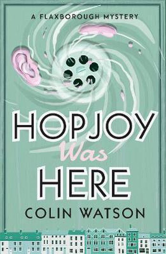 Hopjoy Was Here, Colin Watson | 9781788420181 | Boeken | bol.com
