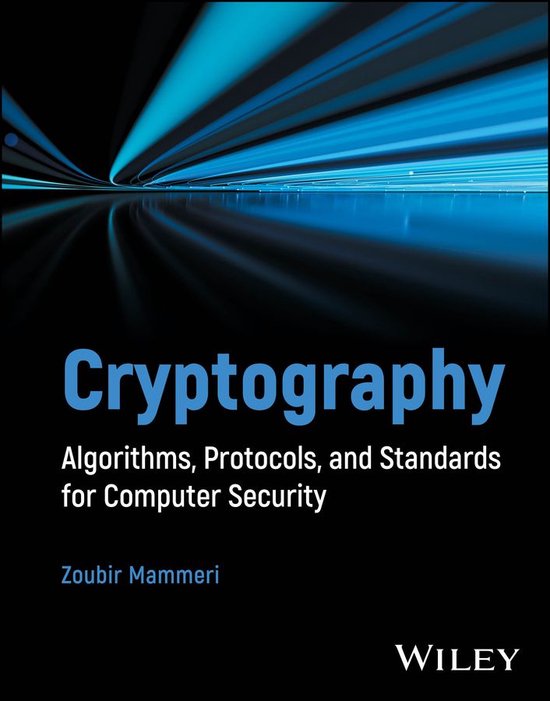 Cryptography (ebook), Zoubir Z. Mammeri | 9781394207503 | Boeken | bol