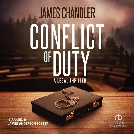 Conflict of Duty, James Chandler | 9781705090619 | Boeken | bol