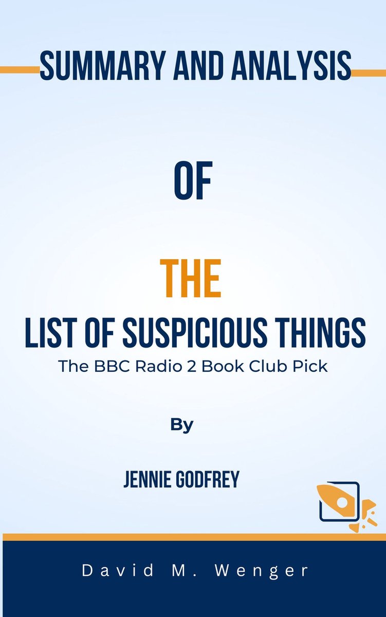 Summary and Analysis Of The List of Suspicious Things The BBC Radio 2 ...